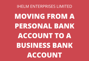 Making the Transition - Moving from a Personal Bank Account to a ...